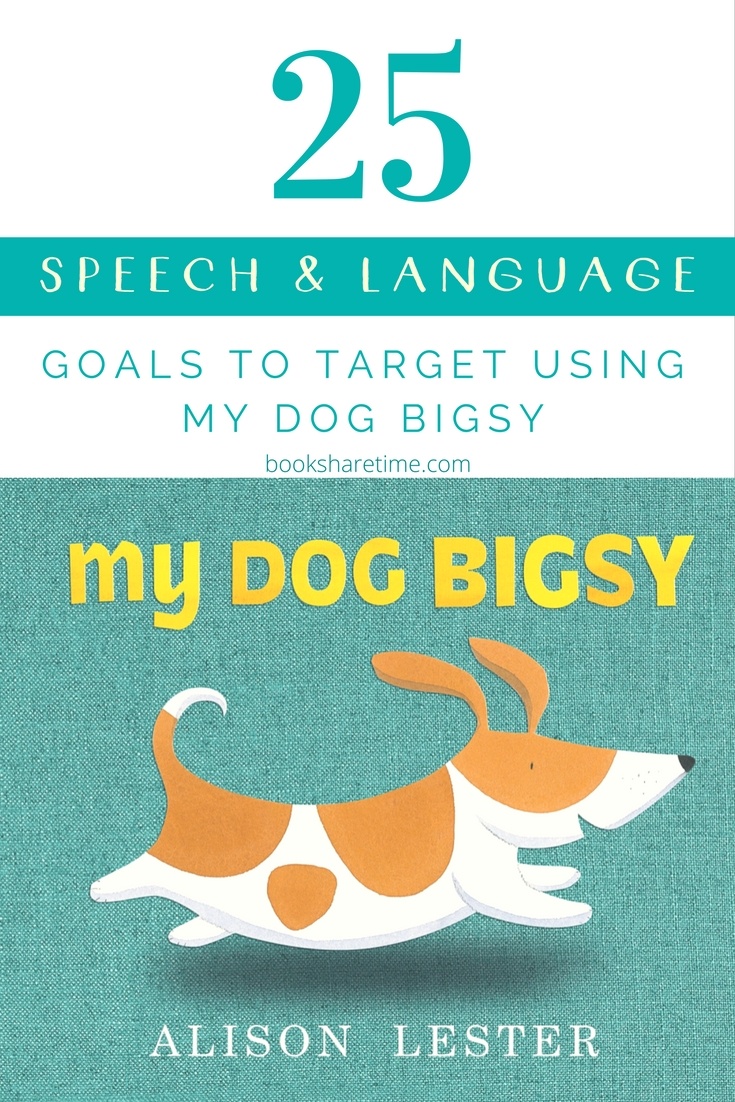 My Dog Bigsy - Book Share Time