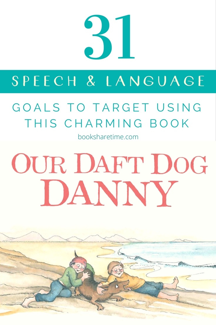 Our Daft Dog Danny - Book Share Time