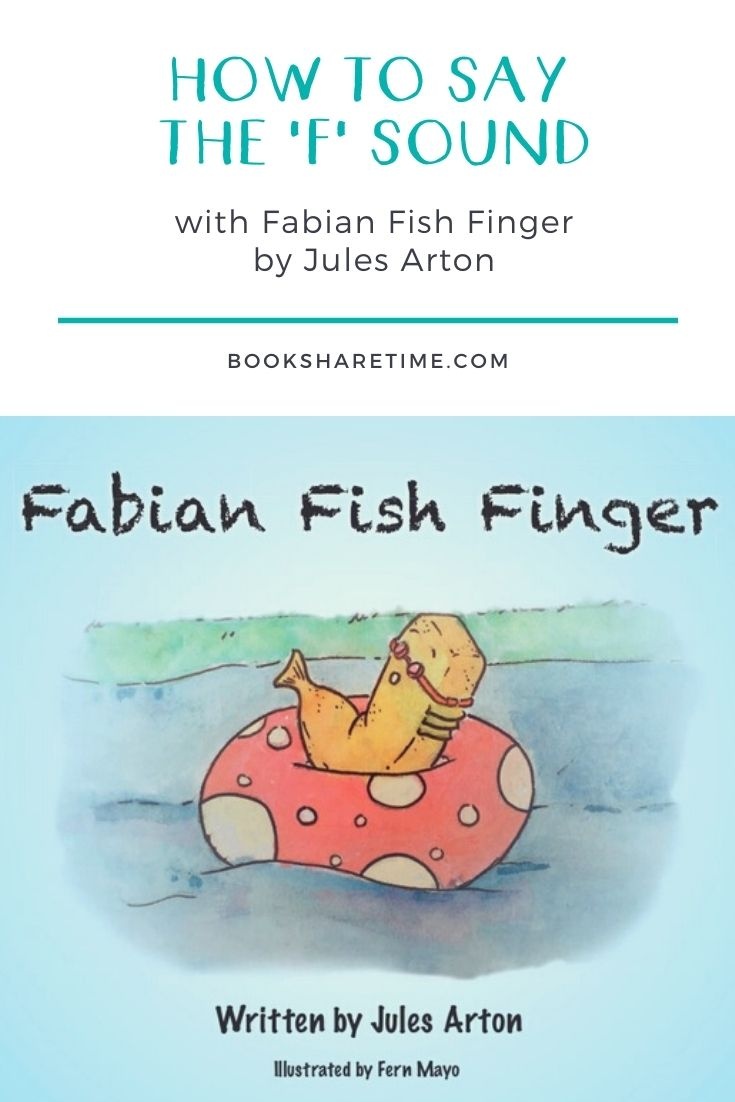 Fabian Fish Finger: How to say the 'f' sound - Book Share Time