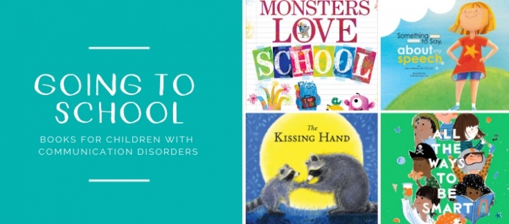 15 Books About Going to School for Children with Communication ...