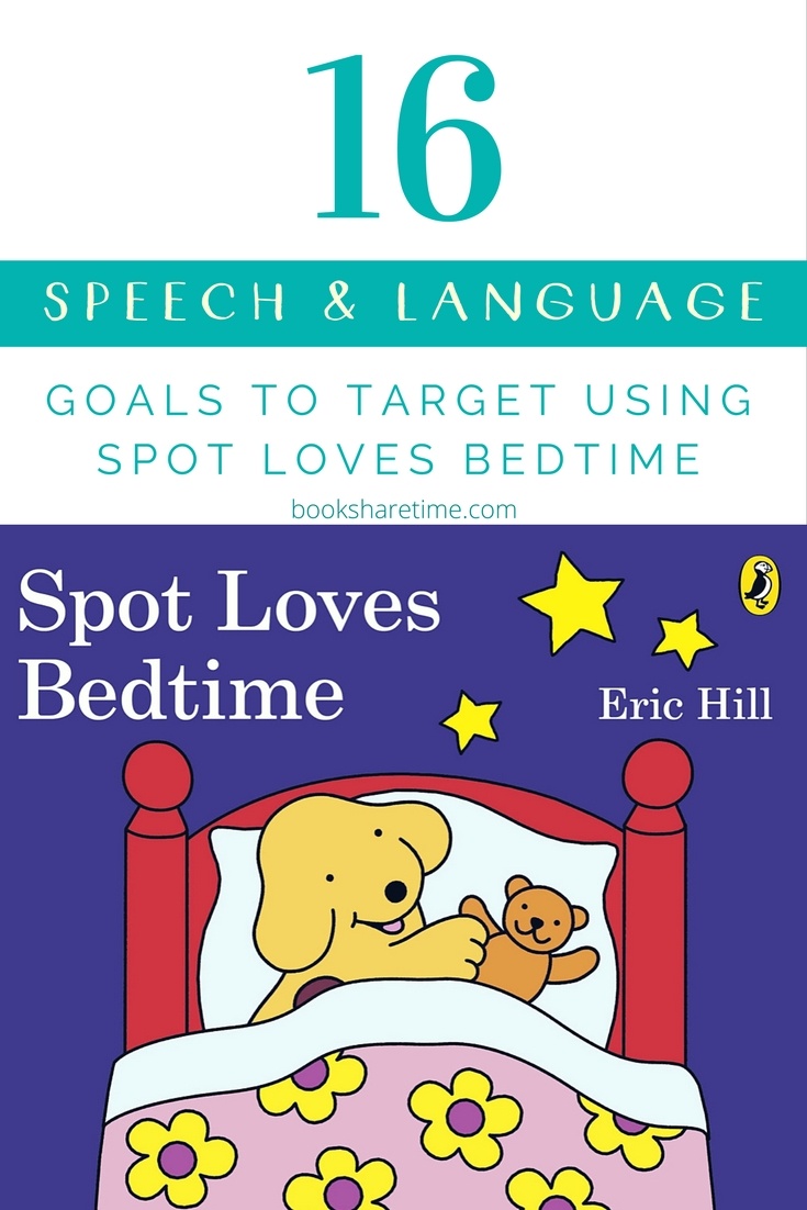 Spot Loves Bedtime - Book Share Time